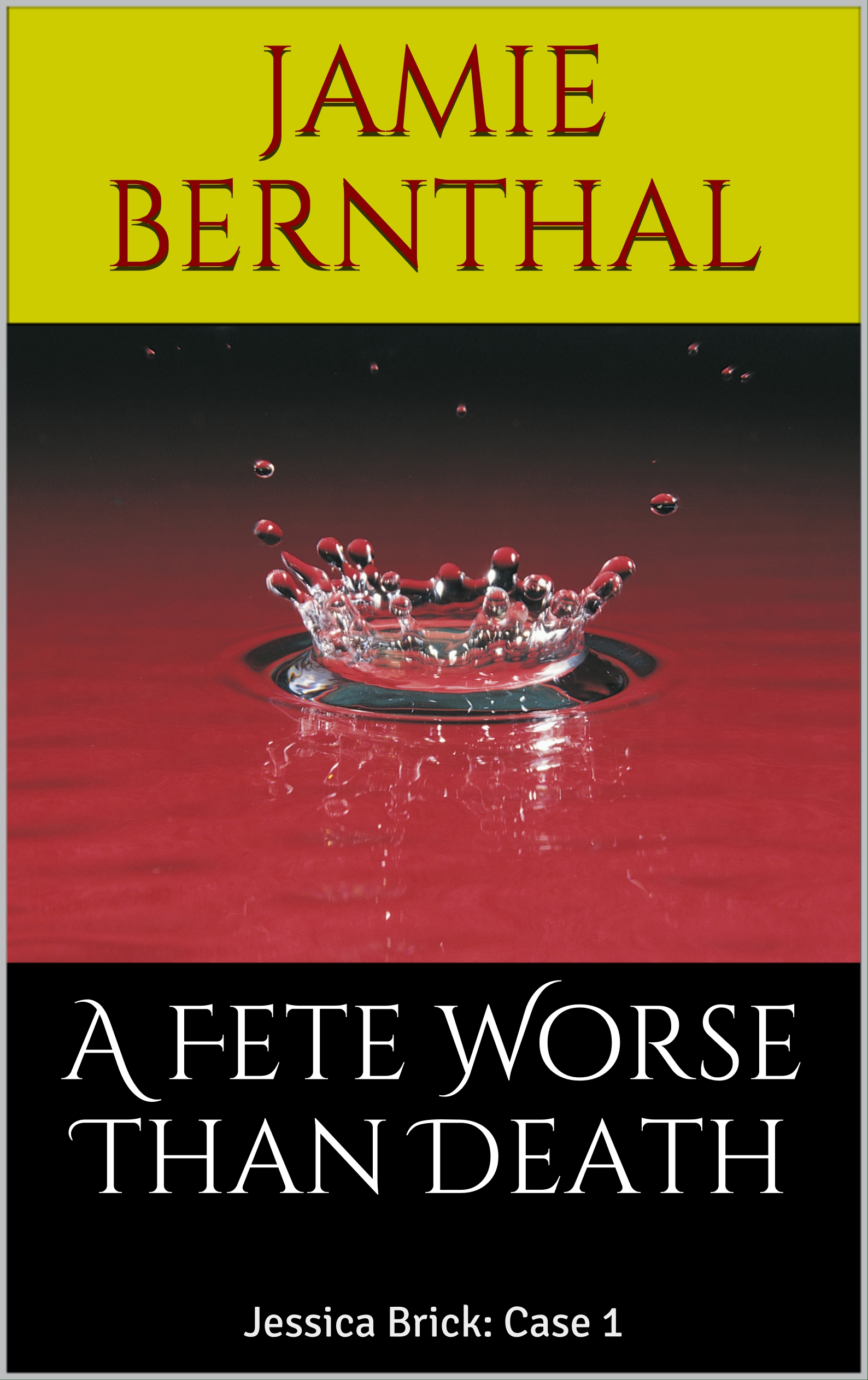 Meet Jessica Brick! Like Miss Marple, But Wrong – JC Bernthal